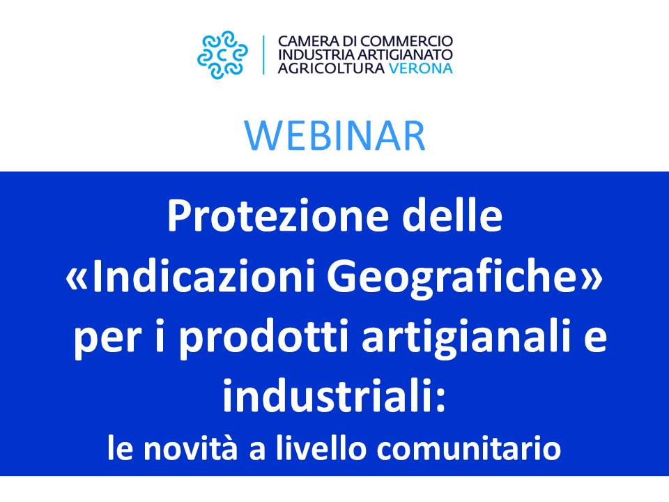 Webinar TPI "Protezione delle «Indicazioni Geografiche» per i prodotti artigianali e industriali ...
